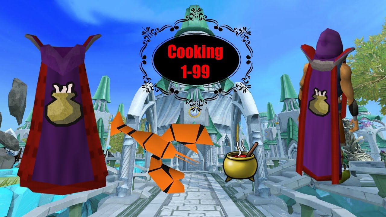 Runescape: How to level up Cooking/Fastest Way to 1-99 [2016] - YouTube