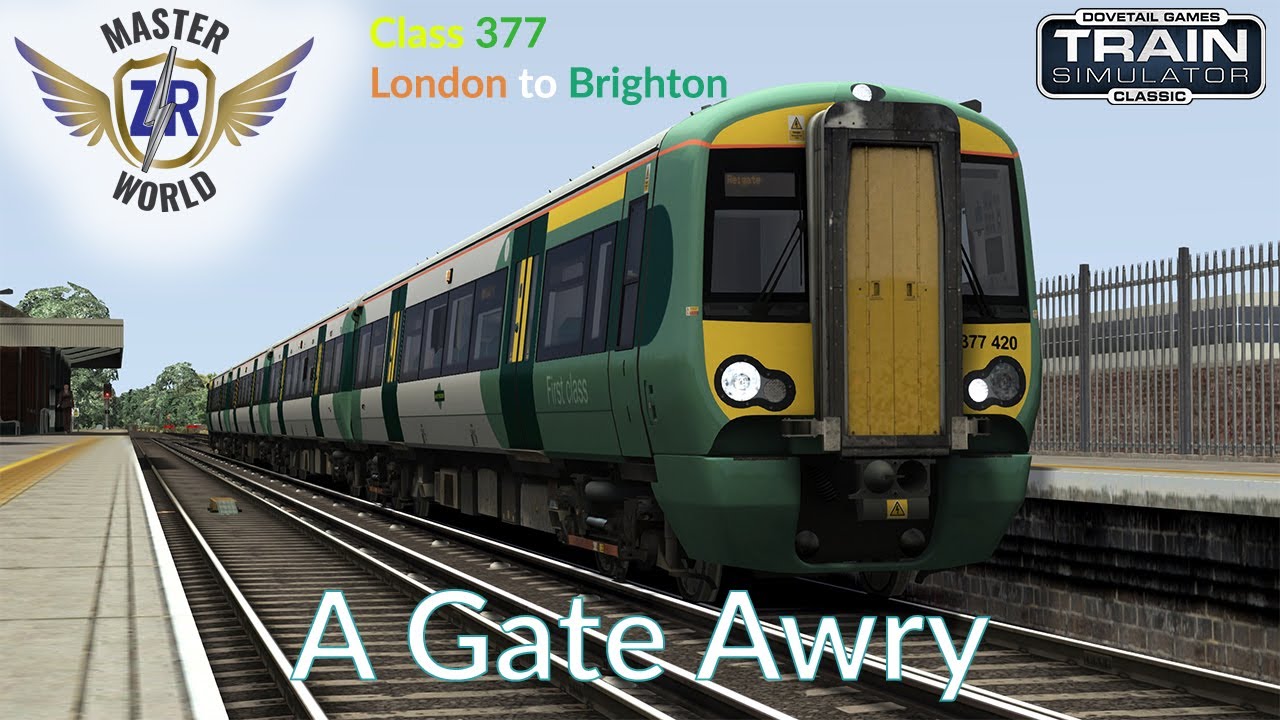A Gate Awry - London to Brighton - Class 377 - Train Simulator Classic ...