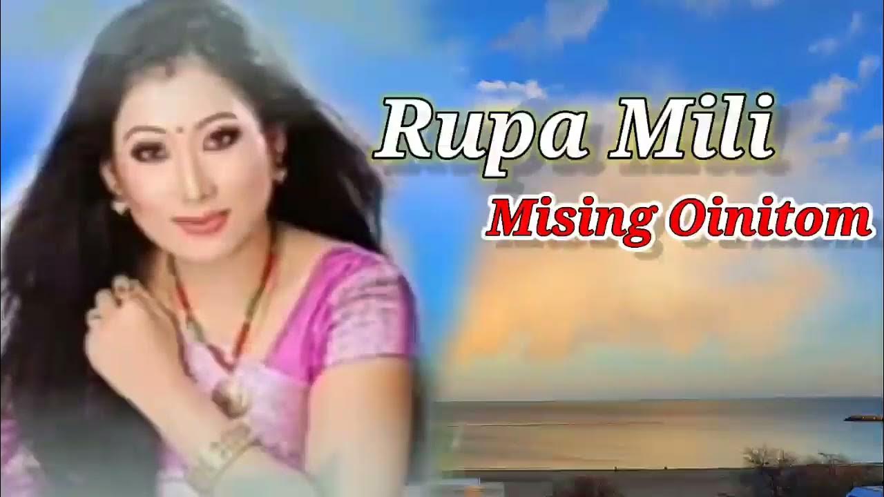 mising oinitom।। rupa mili ।। romantic song by rupa mili ।।২০২২ - YouTube