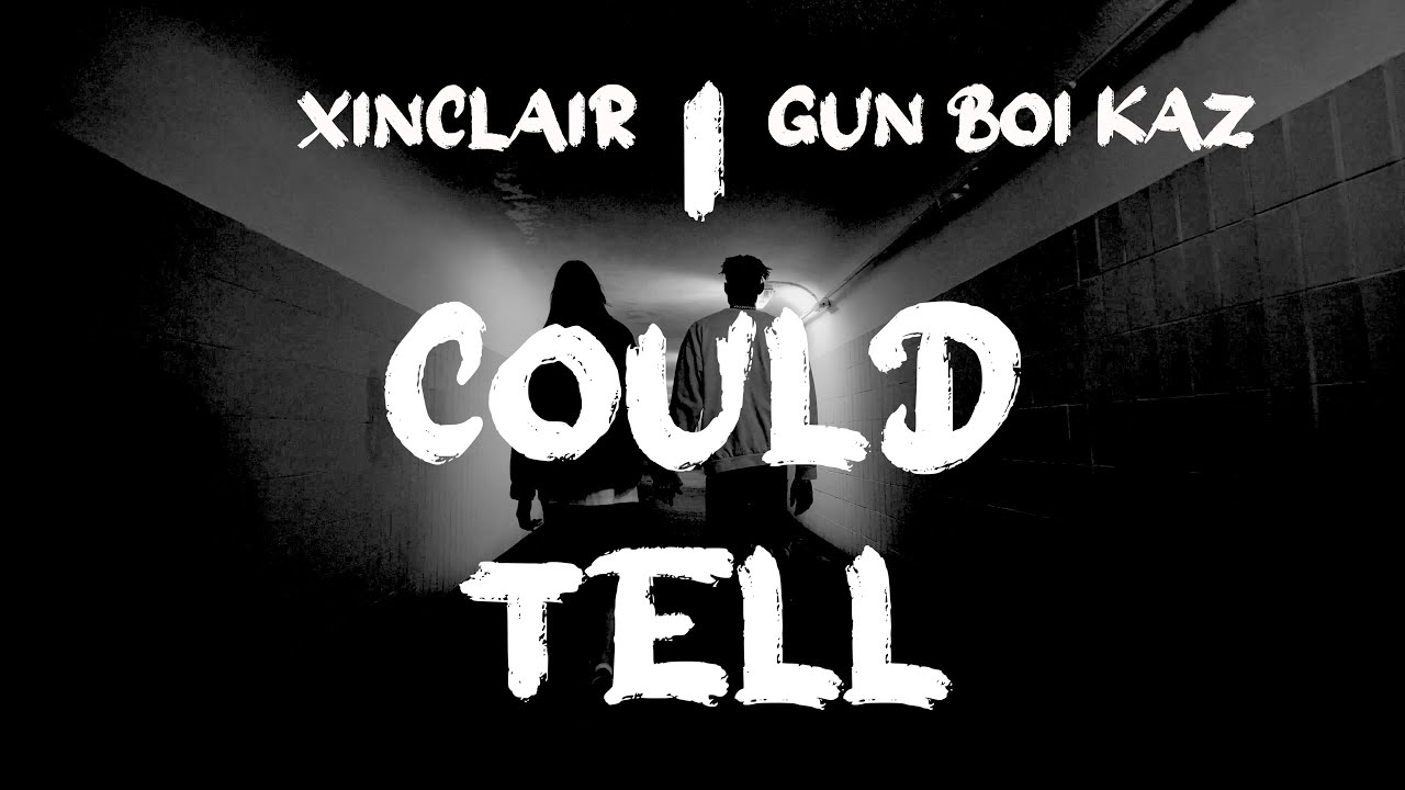 XINCLAIR - I COULD TELL ft. Gun Boi Kaz (Official Lyrics Video) - YouTube