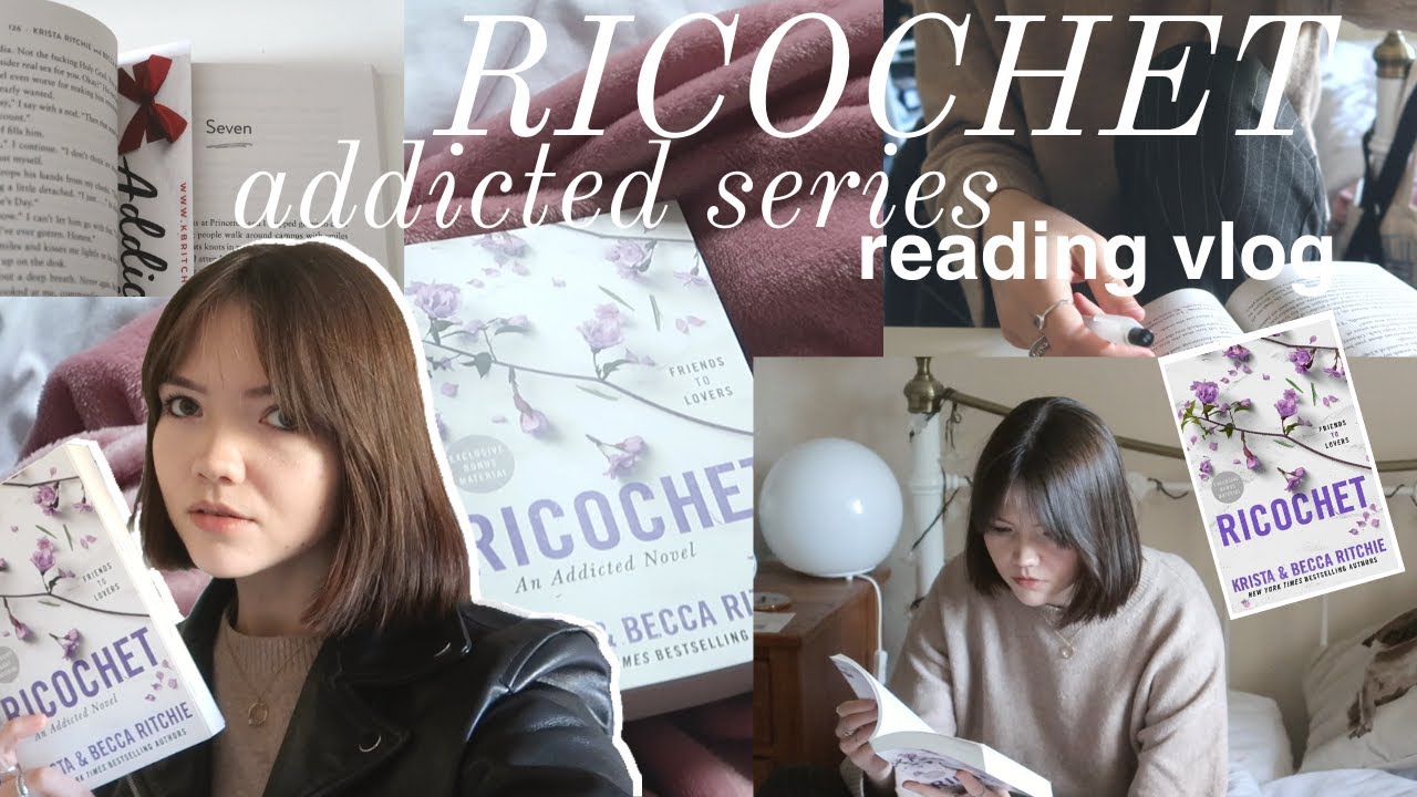 ricochet by krista & becca ritchie | addicted series reading vlog #2 (spoiler free) - YouTube