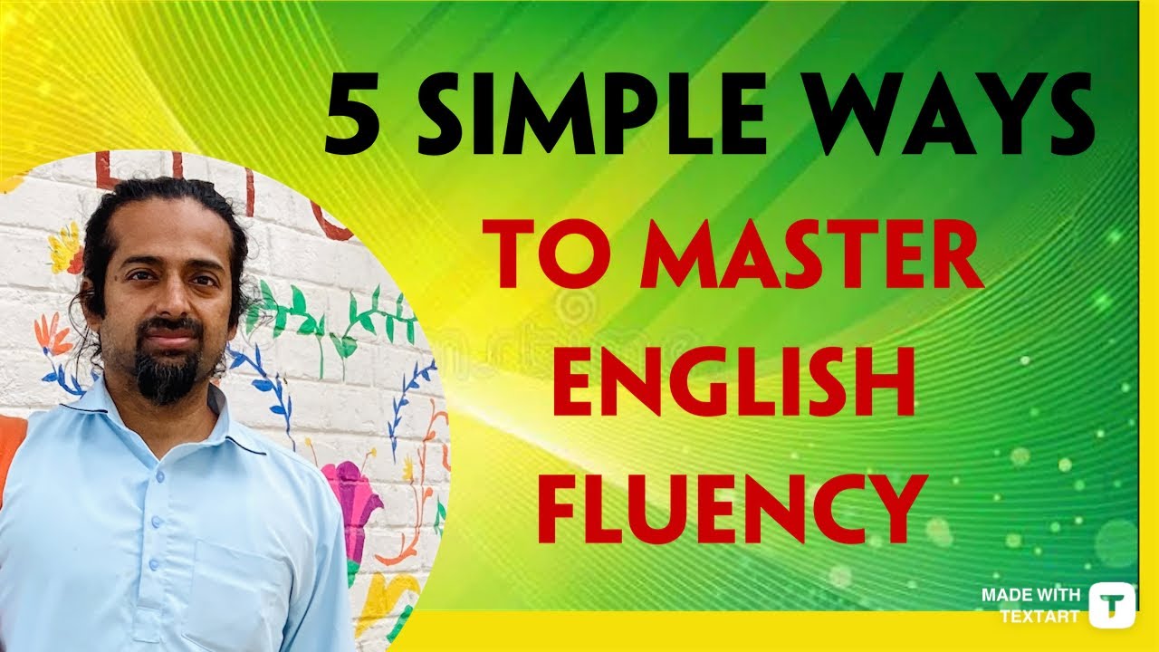 5 Simple Ways to Learn English Effectively | Rupam Sil - YouTube