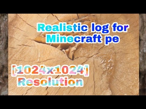 Ultra realistic log texture pack for Minecraft pe //very High ...