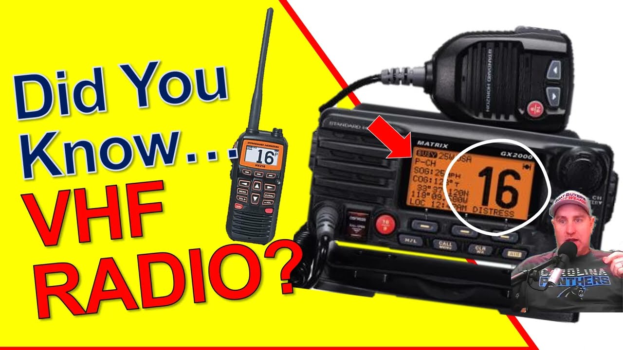 VHF Radio: 7 Things You May Be Doing Wrong... Get the Best and Safest ...