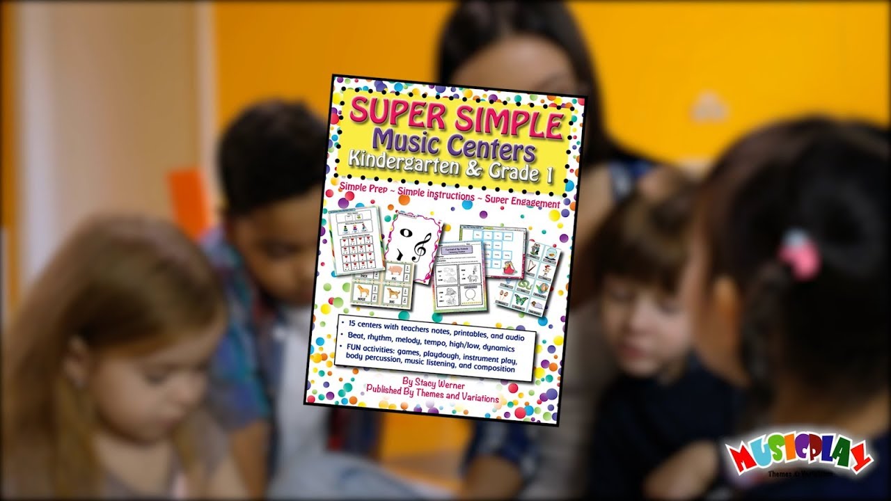 Super Simple Music Centers K-1 Resource Highlight - YouTube