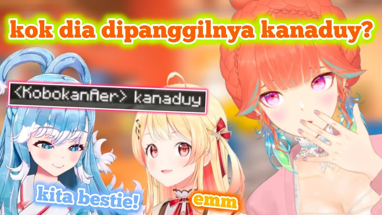 Kiara yang bingung Kobo manggil Kanade jadi Kanaduy & Sifat ke-ibu-an ...