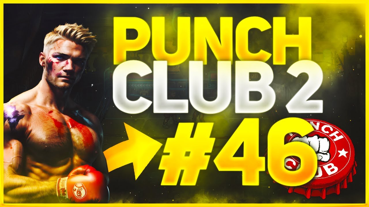 O CO TU CHODZI?! - PUNCH CLUB 2 : FAST FORWARD #46 - YouTube