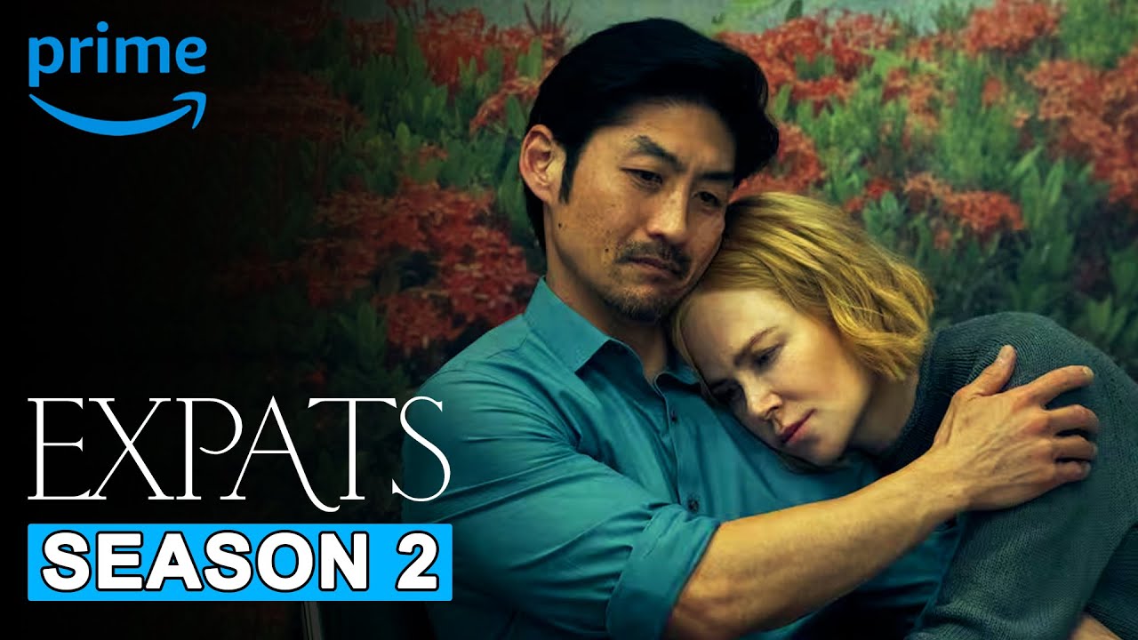 Expats Season 2 Sneak Peek and Trailer Release Date Update - YouTube