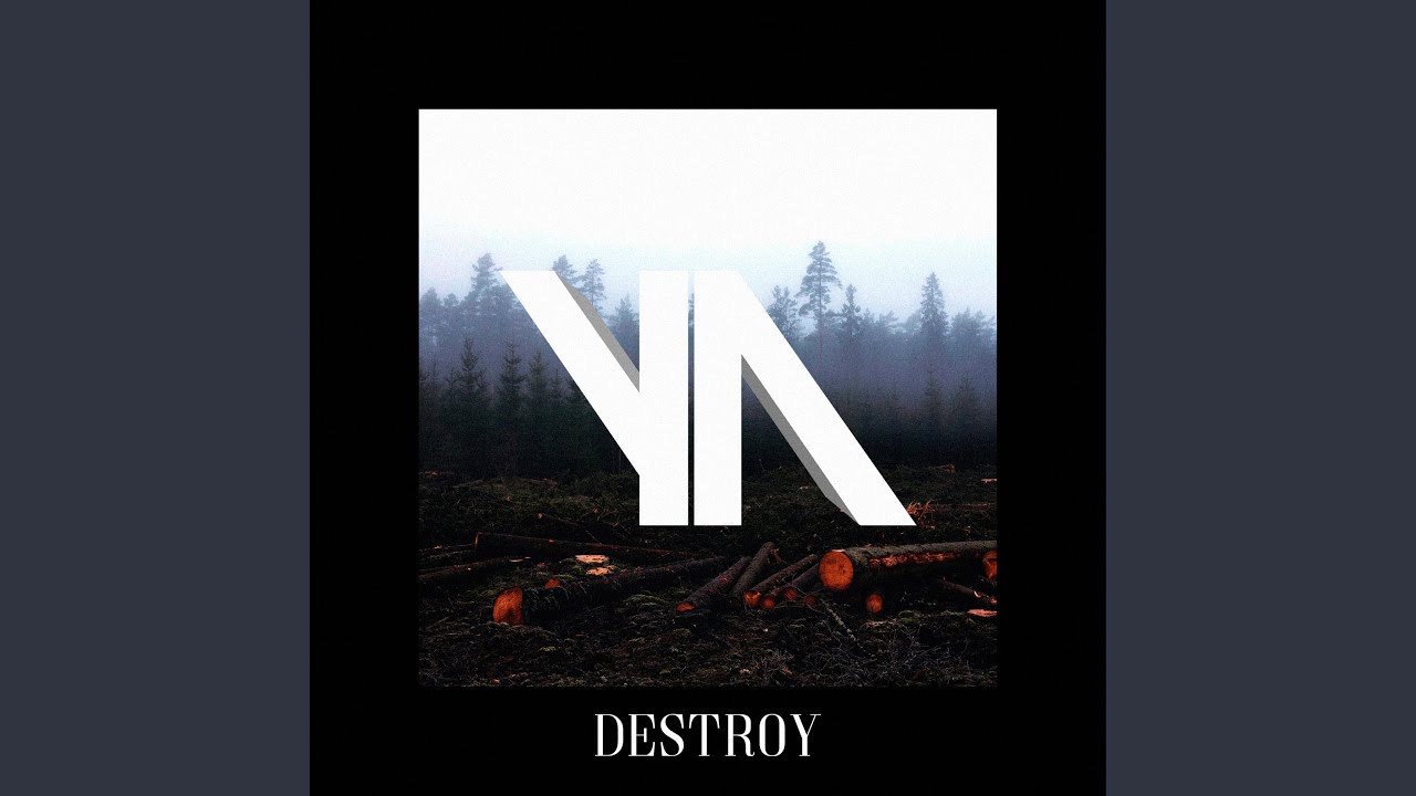 Destroy - YouTube Music