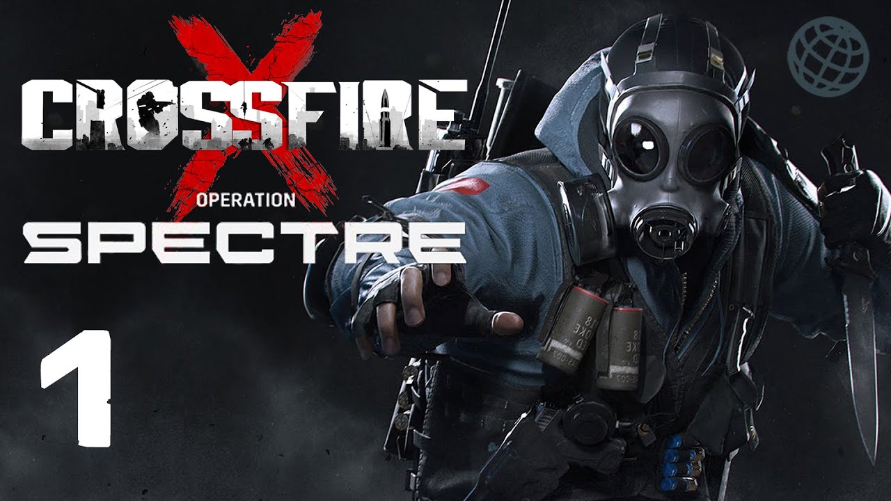 Crossfire X прохождение без комментариев #1 | Operation Spectre ...