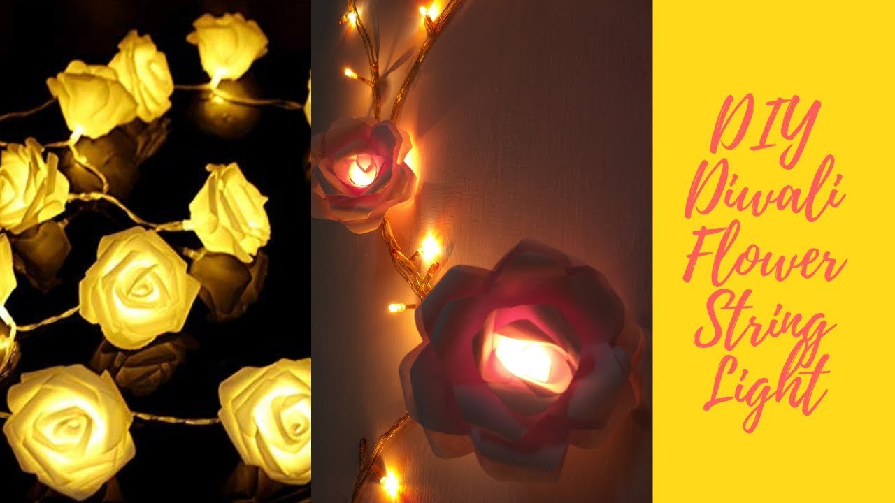 Flower lights string | Diwali Decor Idea | Diwali/New year Craft Idea ...