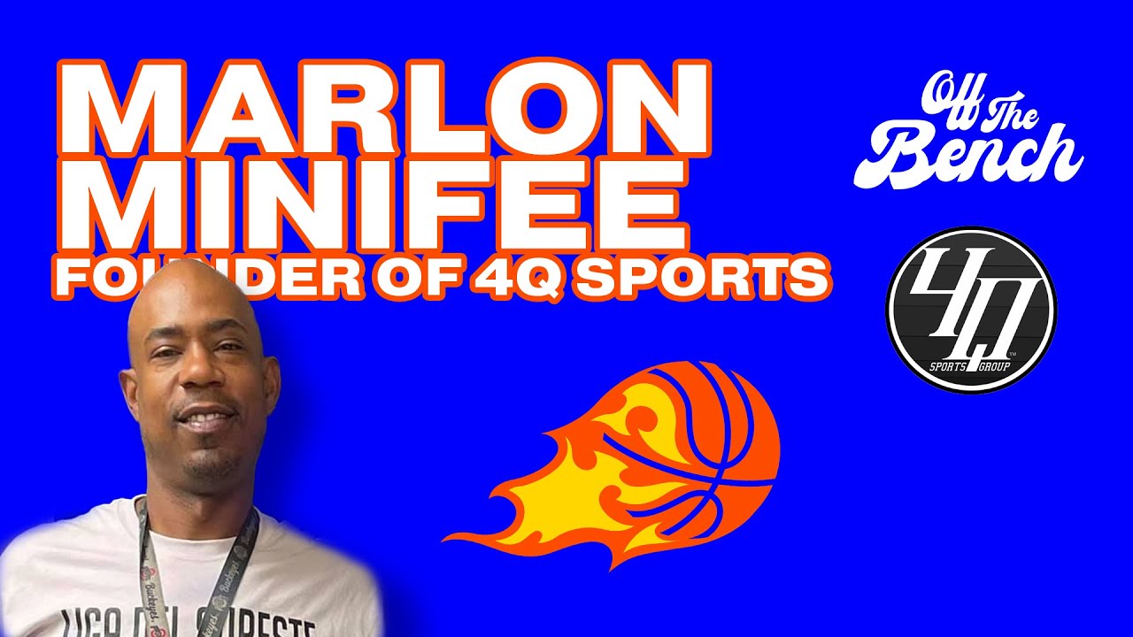 Off The Bench Podcast | Ep. 6 | Marlon Minifee - YouTube