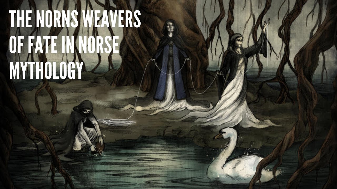The Norns Weavers of Fate in Norse Mythology - YouTube