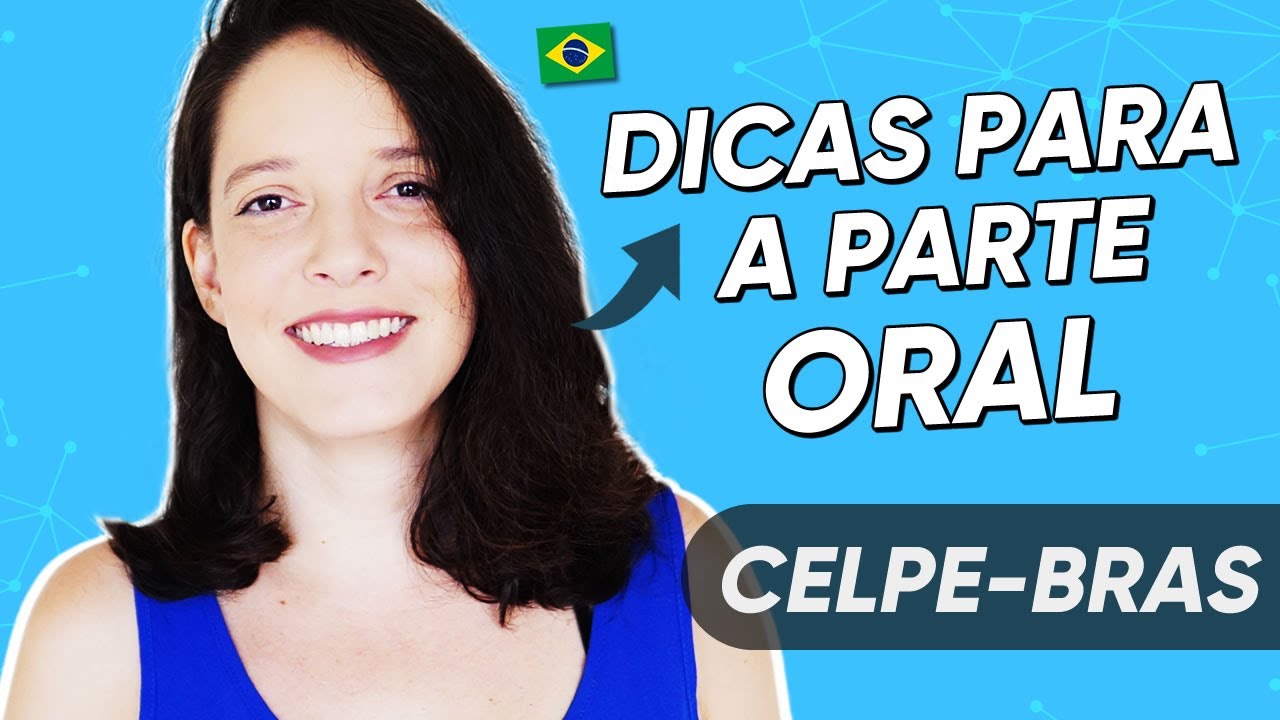 CELPE-BRAS PARTE ORAL - CELPE BRAS PRACTICE TEST (Elementos ...