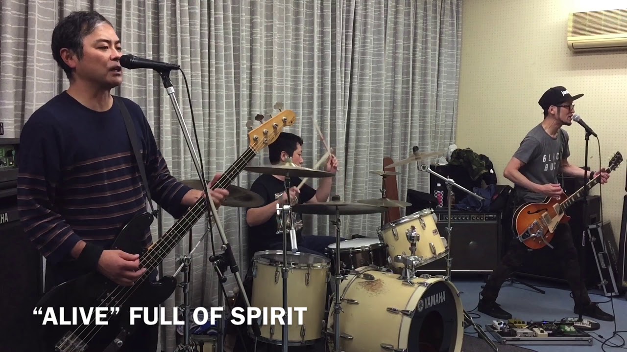 FULL OF SPIRIT“ALIVE”一発撮り - YouTube