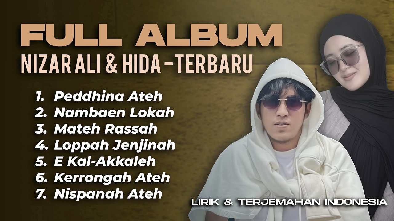 FULL ALBUM LAGU MADURA TERBARU - Ra Nizar Ali ft. Hida (Lirik ...