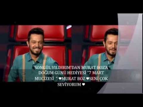 7 Mart Mucizesi Murat Boz ♥♥♥ Doğum Günün Kutlu Olsun ♥♥♥