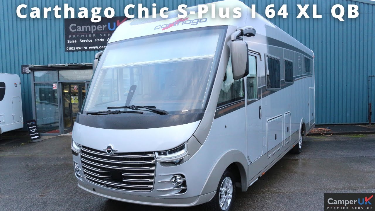Carthago Chic S-Plus I 64 XL QB Motorhome For Sale at Camper UK - YouTube