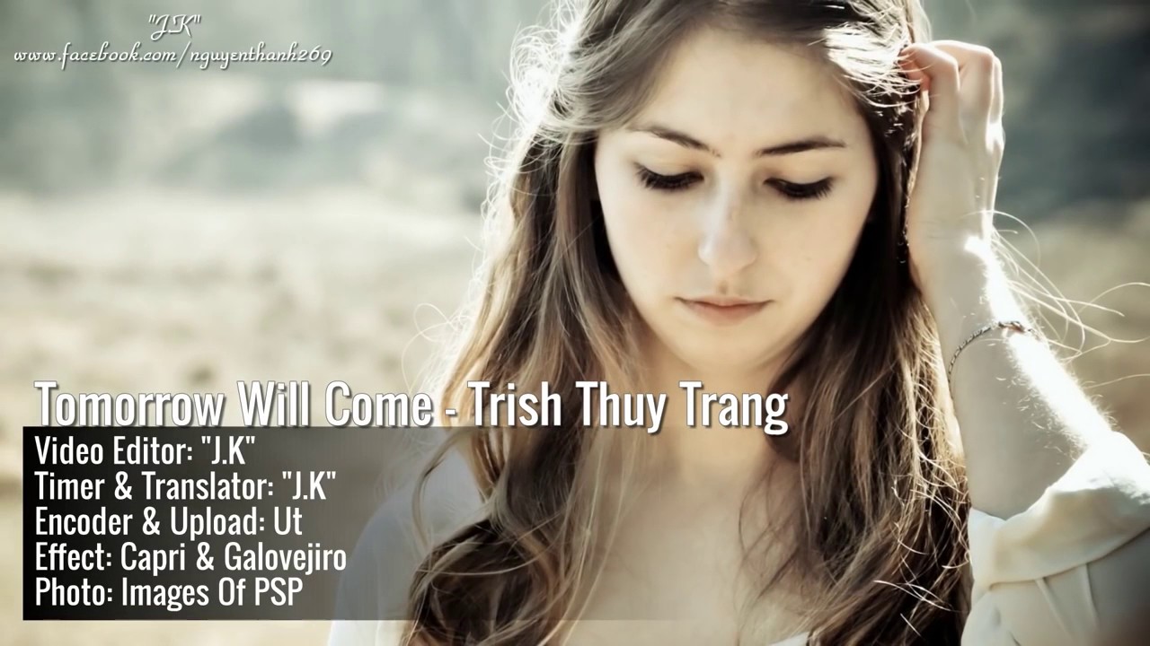Tomorrow will come - YouTube