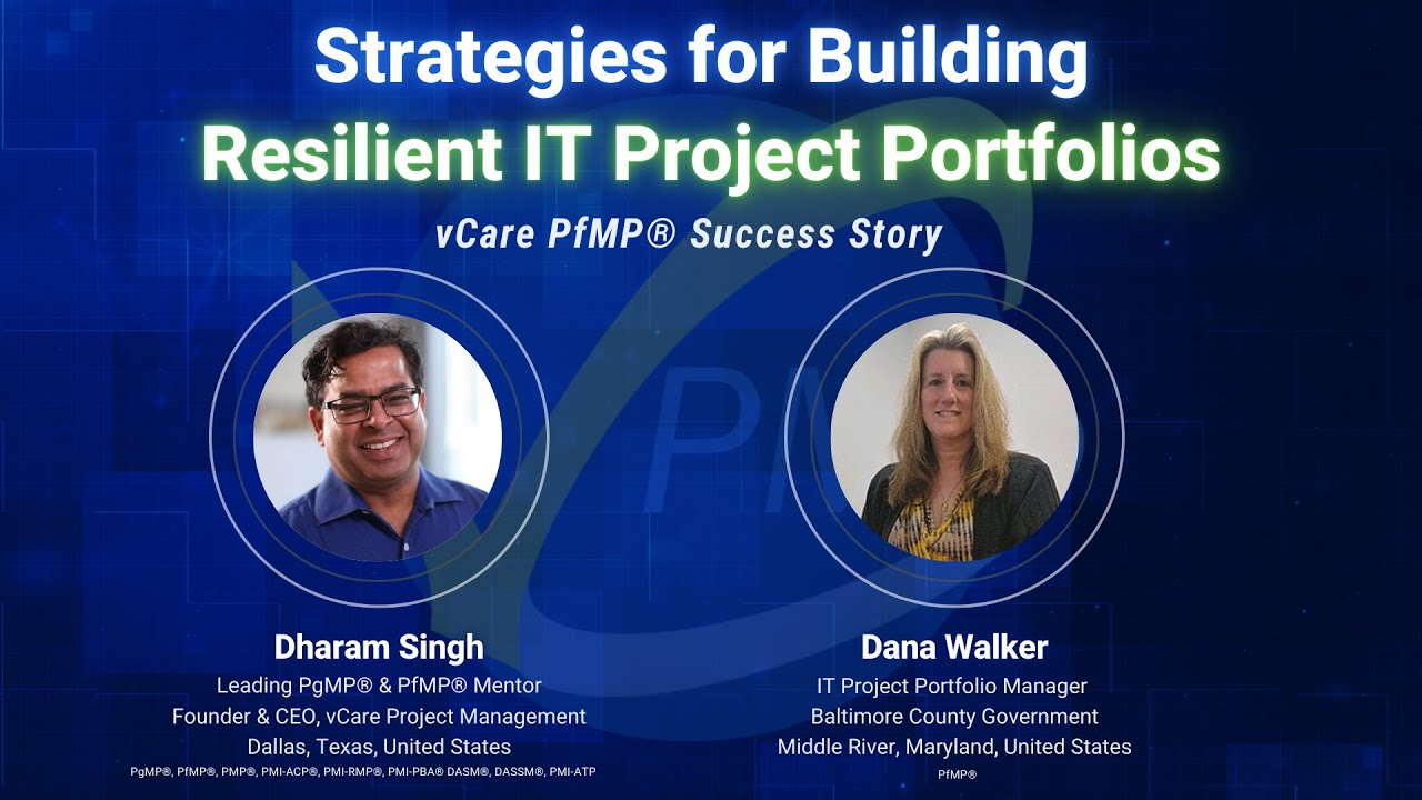 Strategies for Building Resilient IT Project Portfolios | Q&A | Dana Walker | Dharam Singh PMI ...