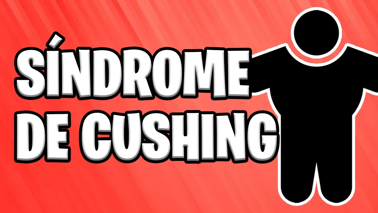 El SÍNDROME DE CUSHING | Enfoque Clínico - YouTube