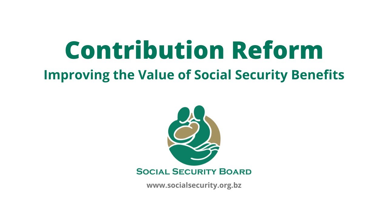 Contribution Reform: Improving the Value of Social Security Benefits ...