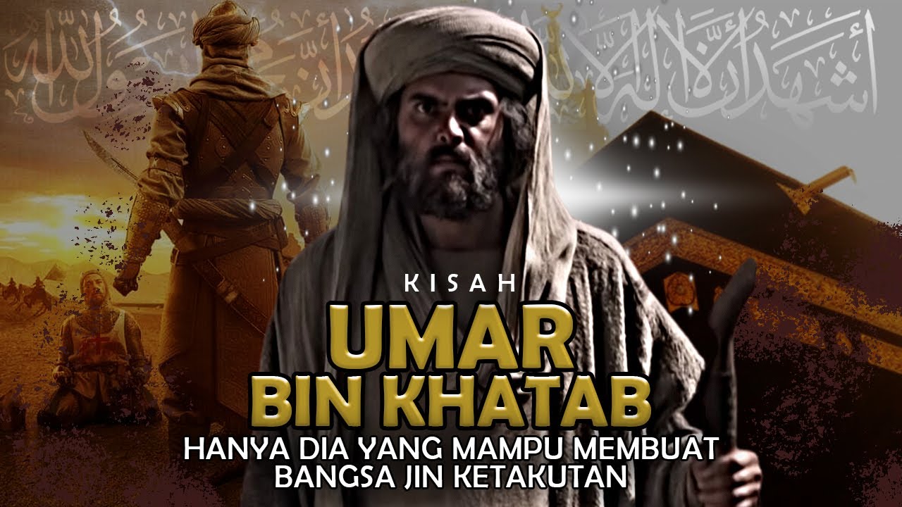 Kisah Umar bin Khattab yang Ditakuti Oleh Bangsa Jin - Kisah Nabi dan Sahabat - YouTube