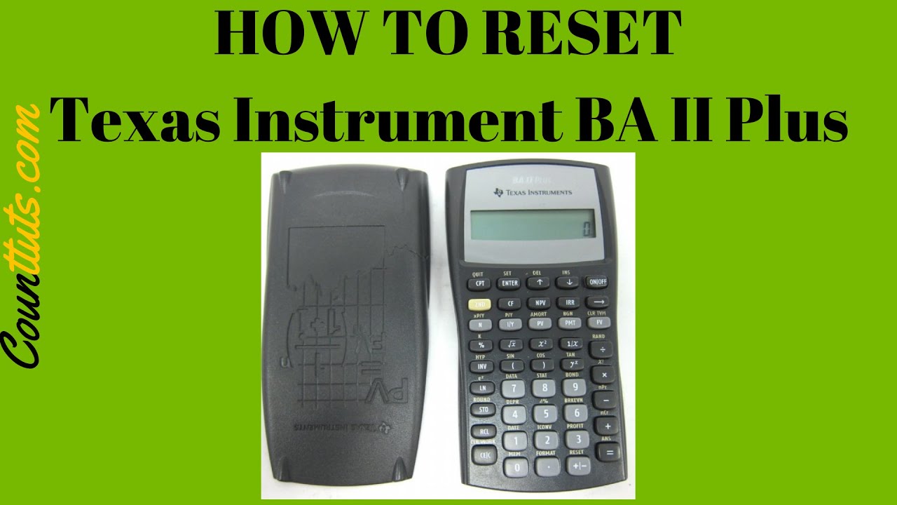 How To Reset Texas Instrument BA II Plus YouTube how-to-reset-texas-instrument-ba-ii-plus-youtube