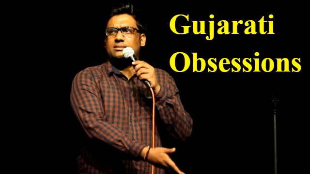 Manan Desai Gujarati Obsessions Stand Up Comedy Youtube