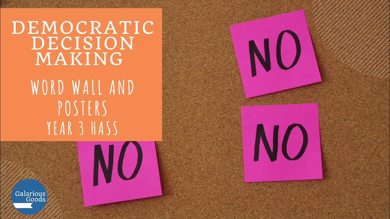 Democratic Decision Making Word Wall and Posters (Year 3 HASS ...