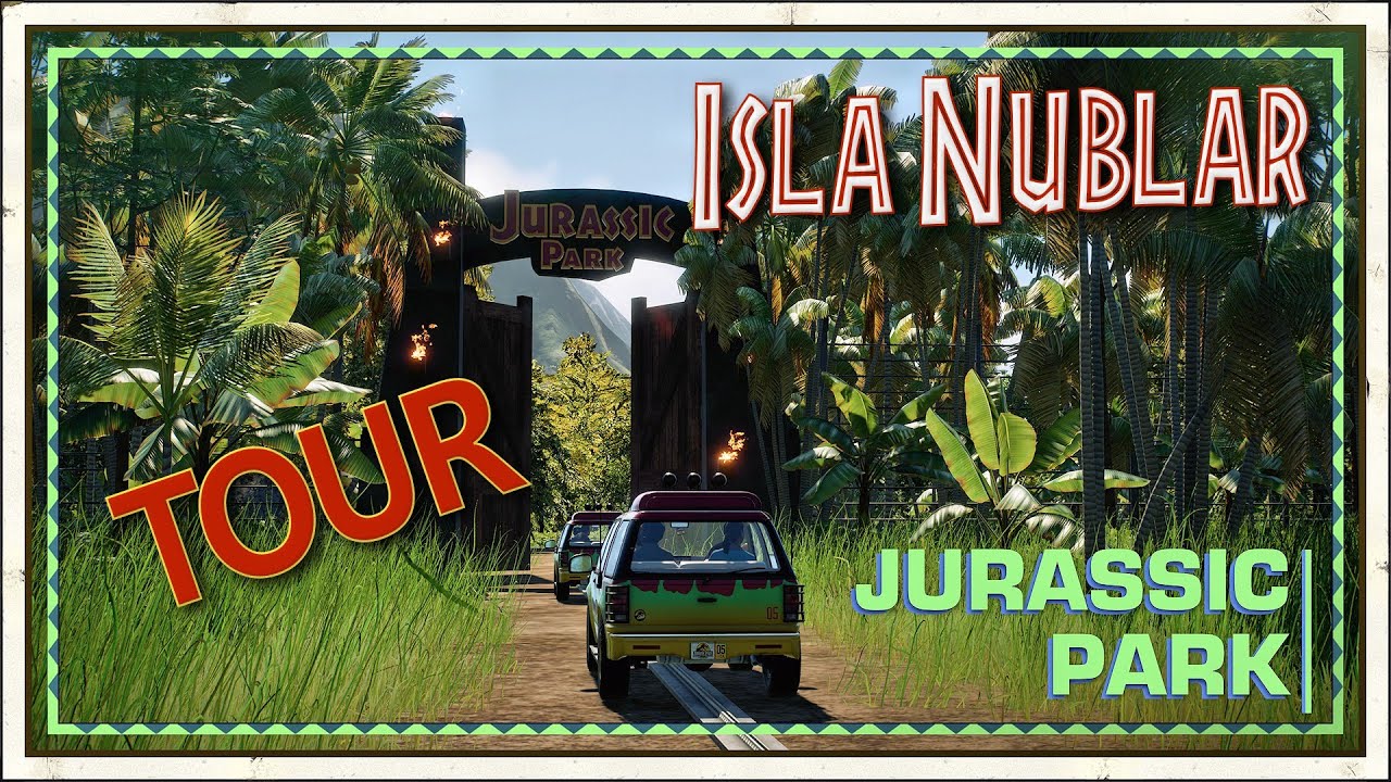 Isla Nublar - Jurassic Park [Safari Tour] - YouTube