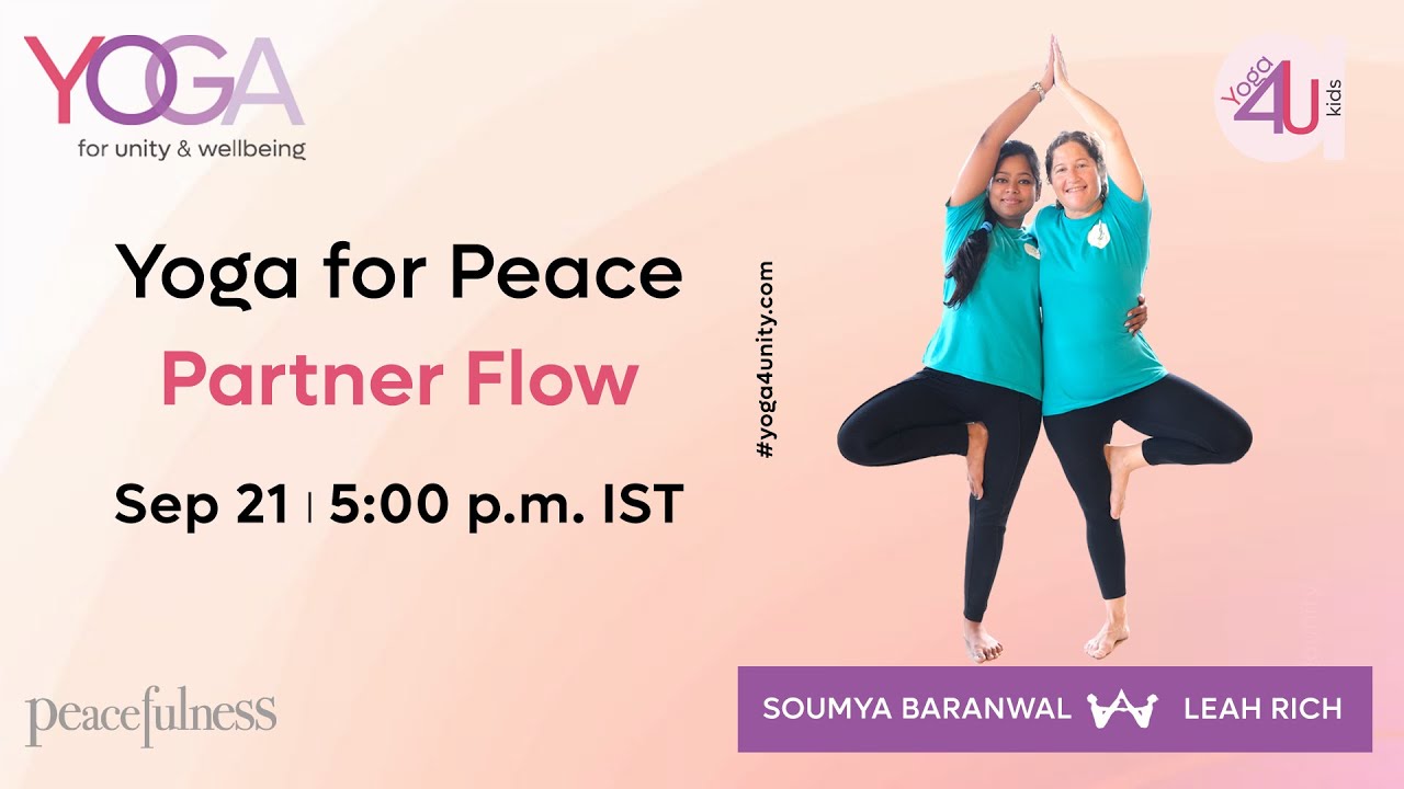 Yoga for Peace - Partner Yoga | Heartfulness | Yoga 4 Unity - YouTube
