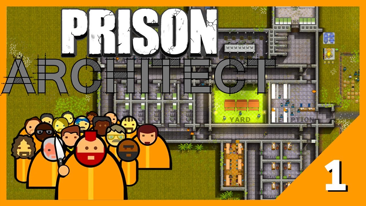 STRONG FOUNDATIONS?? | Prison Architect - EP 1 - YouTube