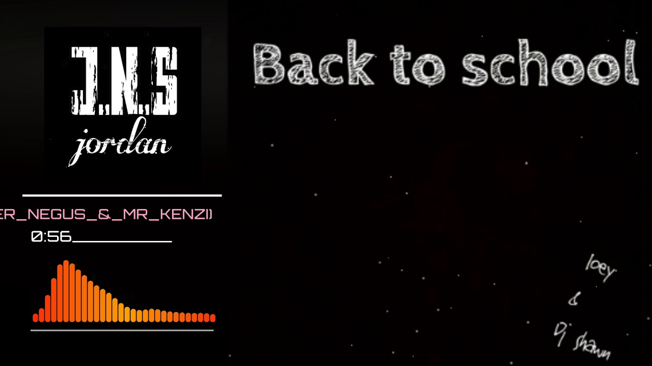 BACK TO SOHOOL(GREGORY NEGUS + TRACY + DIDIER NEGUS $ MR KENZI) - YouTube