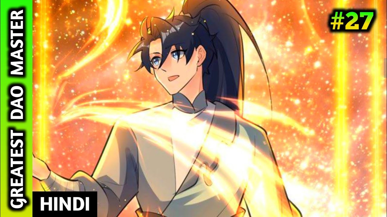 The Greatest Dao Master (2024) Episode 27 || Explained in Hindi - YouTube