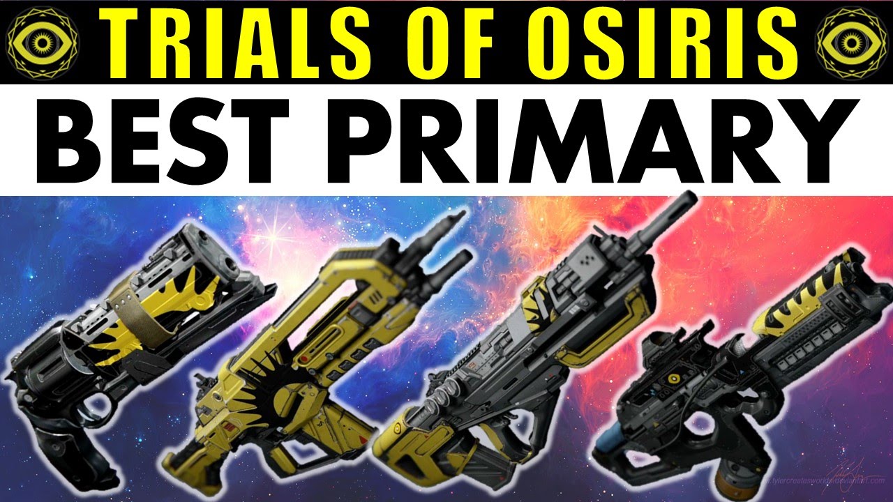 Destiny: BEST Trials of Osiris PRIMARY! | Are Year 2 Trials Guns ...