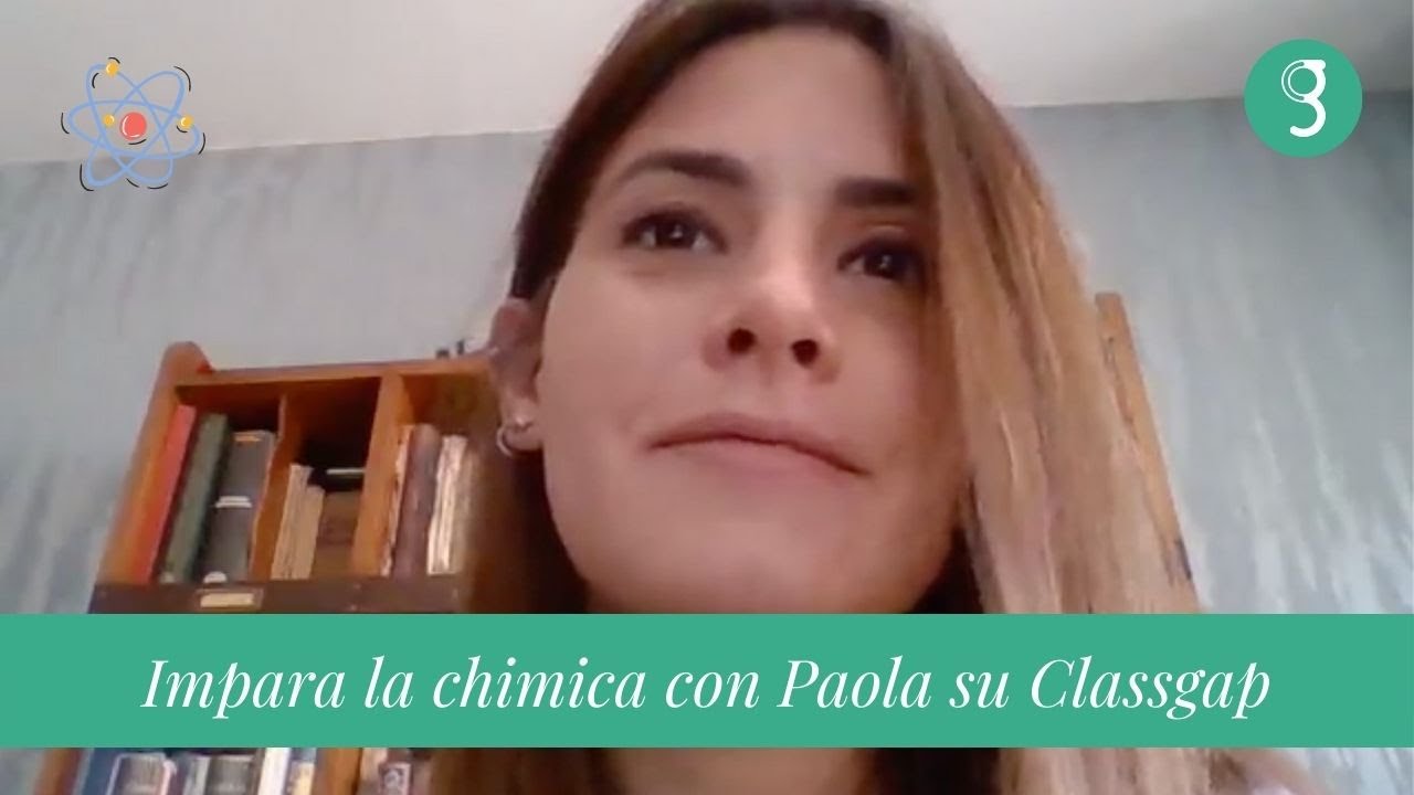Paola, insegnante di chimica online su Classgap. - YouTube