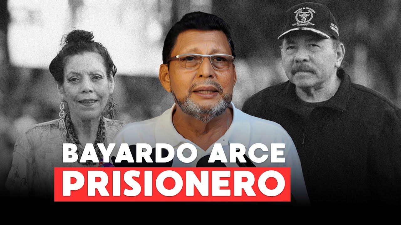 BAYARDO ARCE de comandante revolucionario a PRISIONERO del régimen ...