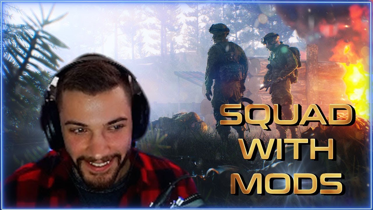 Squad With Mods - YouTube
