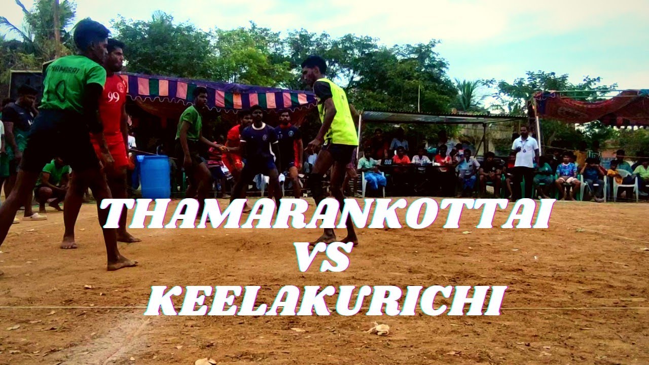 THAMARANKOTTAI VS KEELAKURICHI /SEMI-FINAL (PKU MATCH) - YouTube