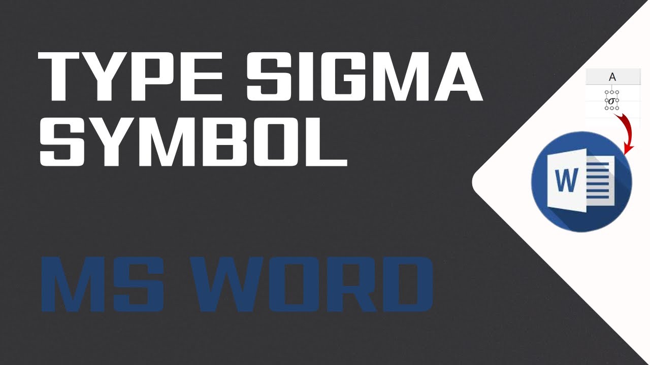 How To Type Sigma Symbol In Microsoft Word - YouTube