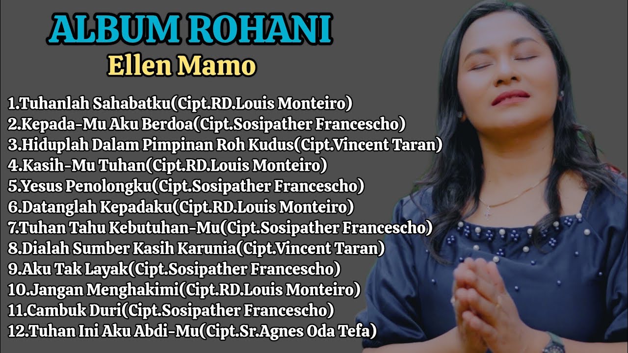Album Lagu Rohani 2024 || Ellen Mamo - YouTube