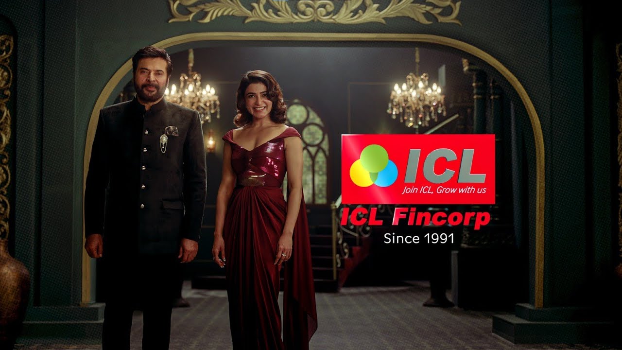 ICL Fincorp - New Campaign Launch with Mammootty and Samantha | Dijo ...
