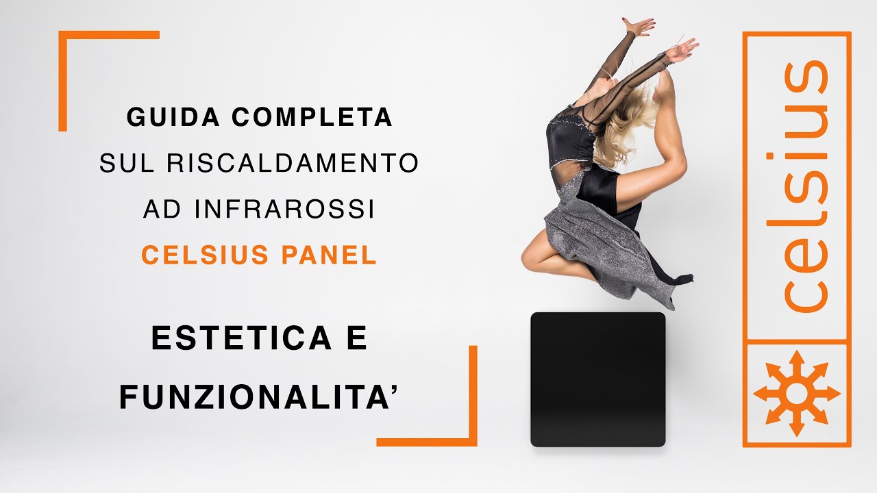 2. Estetica e funzionalità del sistema di riscaldamento Celsius Panel ...