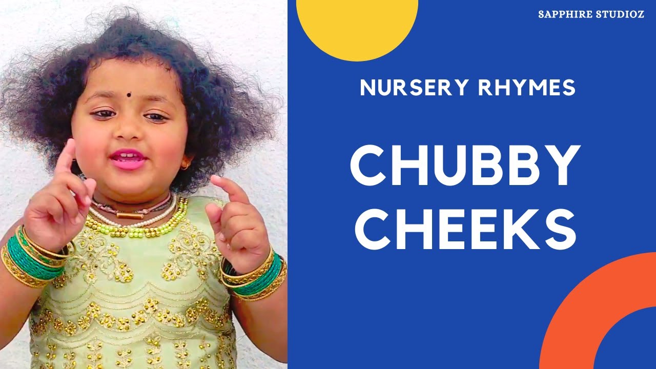 Chubby Cheeks | Nursery Rhymes for Kids with Lyrics - YouTube