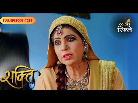 Shakti | Heer Approaches Mallika for Help | Full Ep - 283 | Colors Rishtey