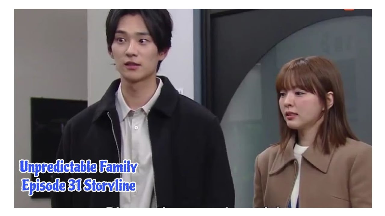 Episode 31 Storyline | Unpredictable Family 우당탕탕 패밀리 - YouTube