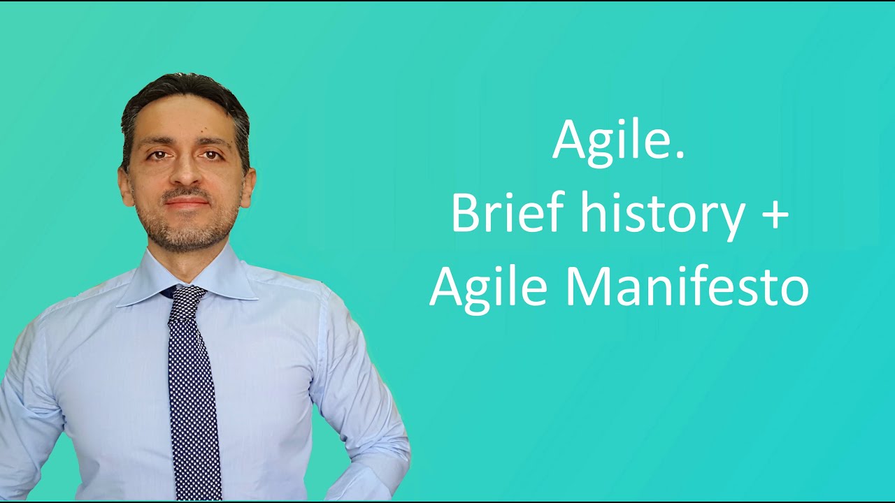 2 AGILE HISTORY AND 2001’s MANIFESTO - YouTube