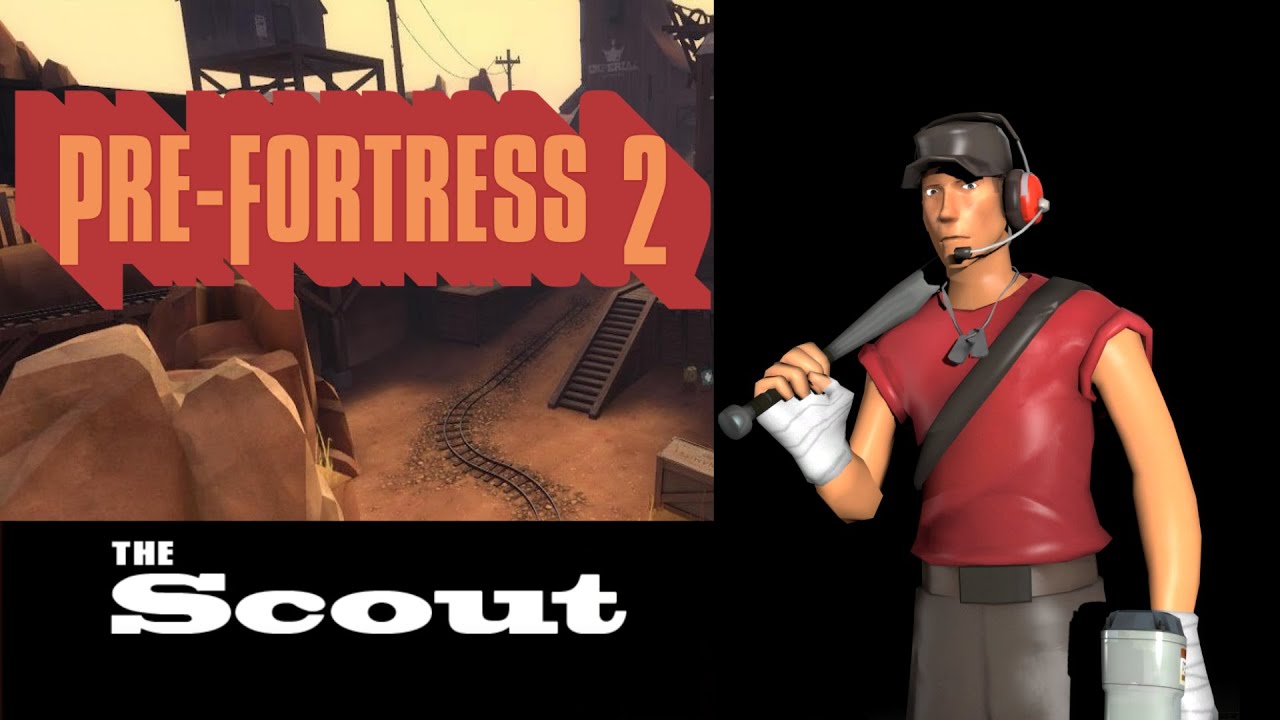 Pre-Fortress 2 Part 2: The Scout - YouTube