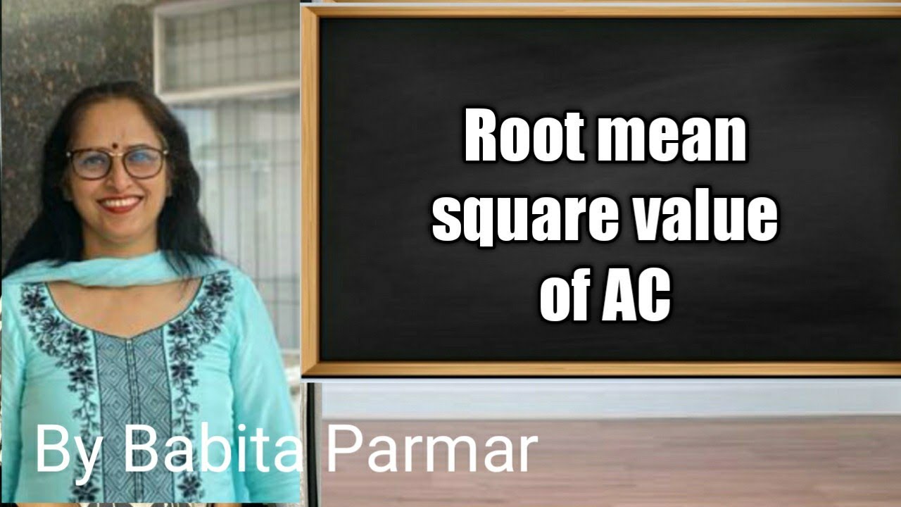 +2Lect2 Chàpter7:Root mean square value of alternating current - YouTube